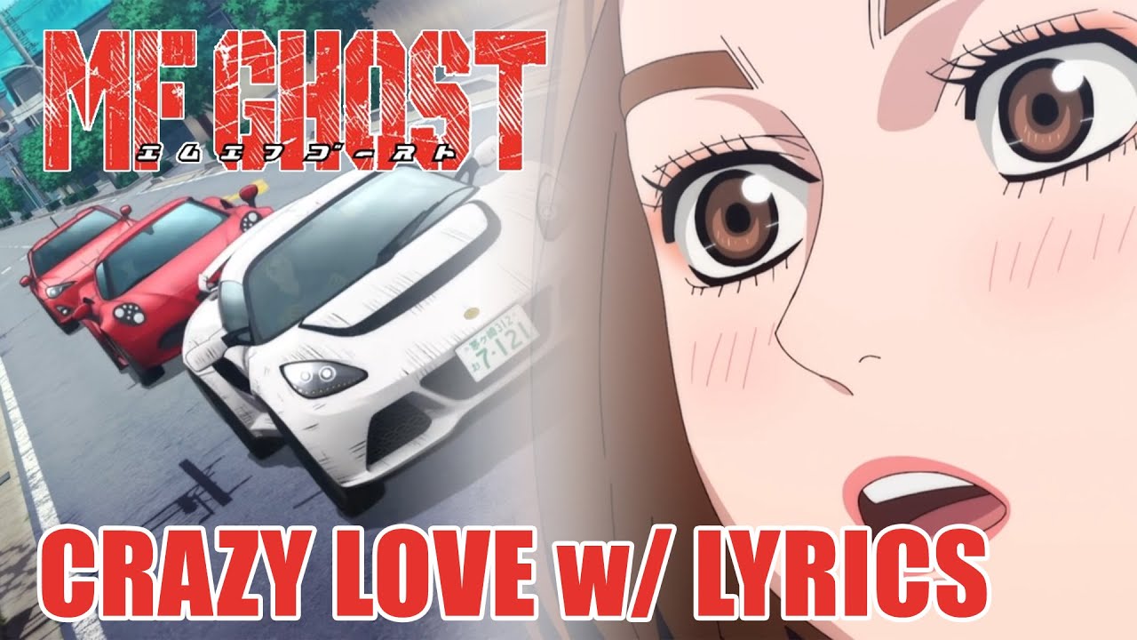 Crazy Love - [MF Ghost ]TV Size Eurobeat w/ Lyrics - YouTube