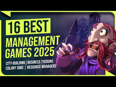 16 BEST Management Games to Follow in 2025 | City Building, Colony Sims, Business Tycoons & More!