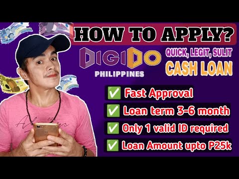 HOW TO APPLY LOAN IN DIGIDO PH? | Quick, Legit, Sulit Cash Loan ...