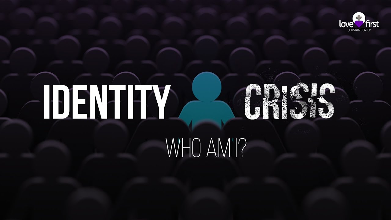 Identity Crisis – Part 1 – Who Am I | Navigating Changes - YouTube