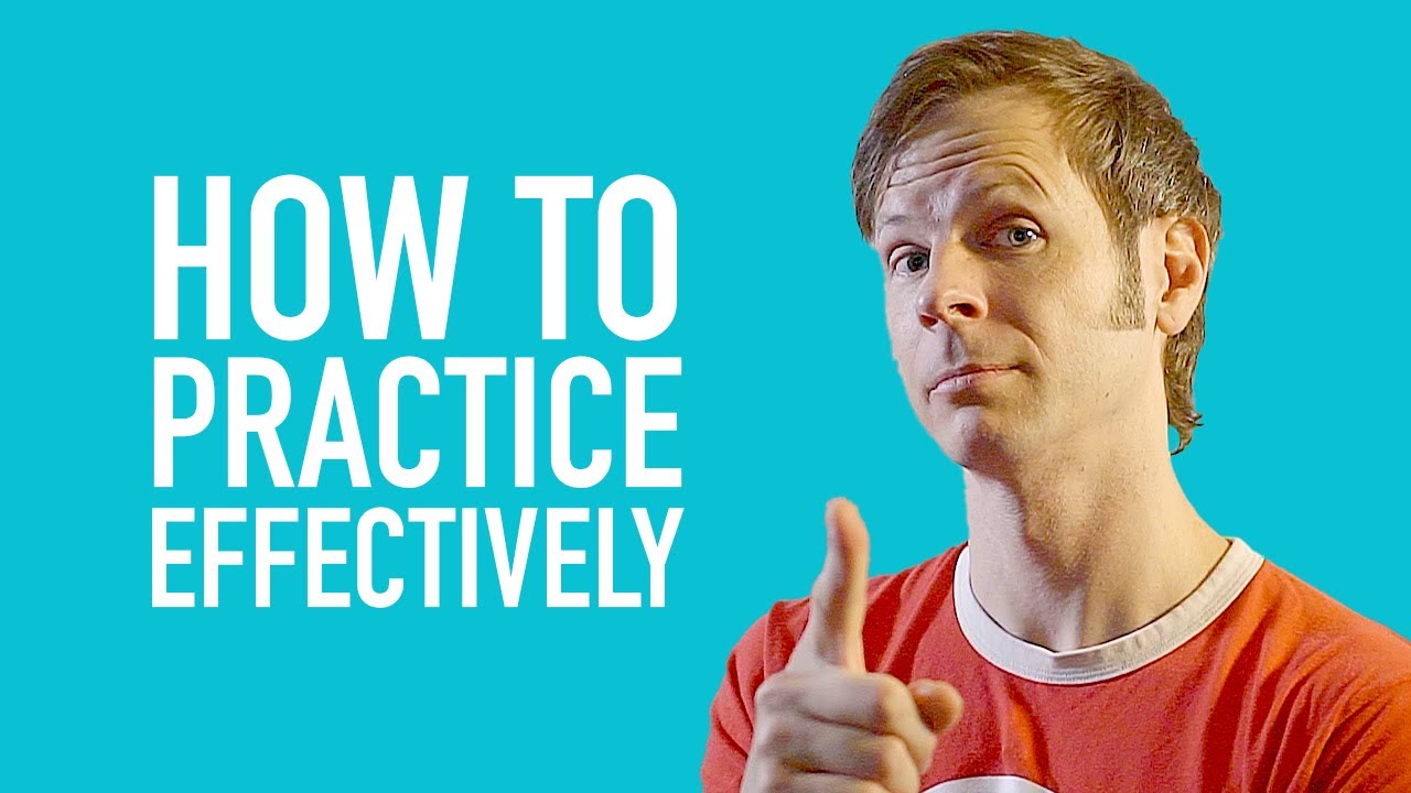 How To Practice Effectively (for Any Skill) - YouTube