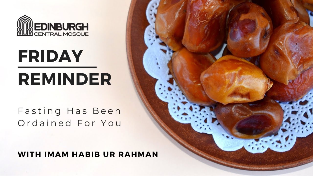 Friday Reminder - Fasting Has Been Ordained For You - YouTube