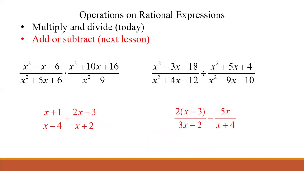 Mulitplying and Dividing Rational Expressions - YouTube