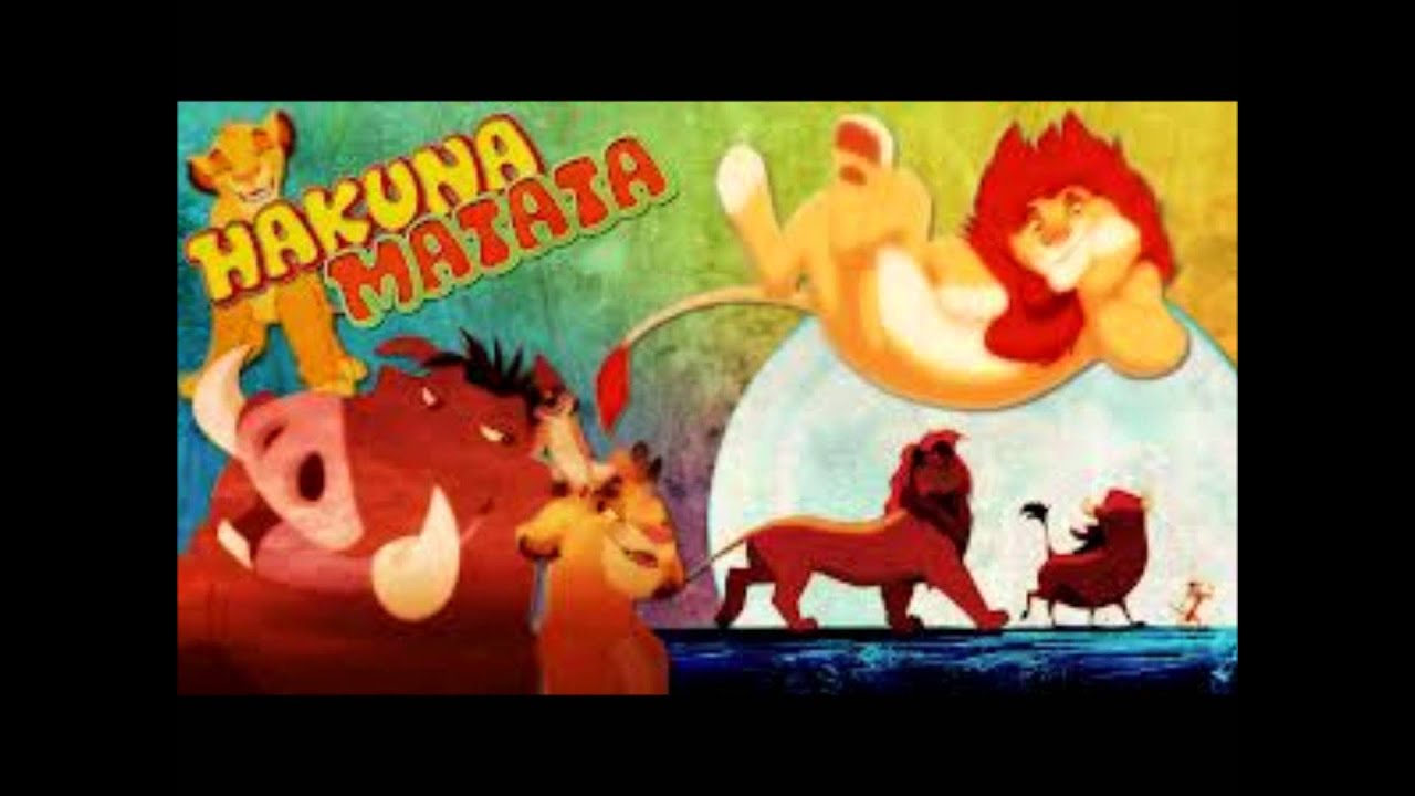 hakuna matata - YouTube