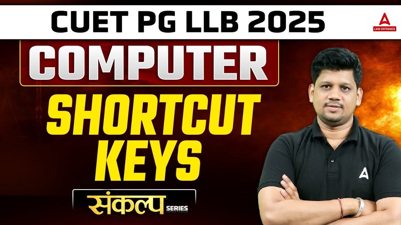 Computer Shortcut Keys for CUET PG LLB / MH-CET LAW 2025 | computer ...