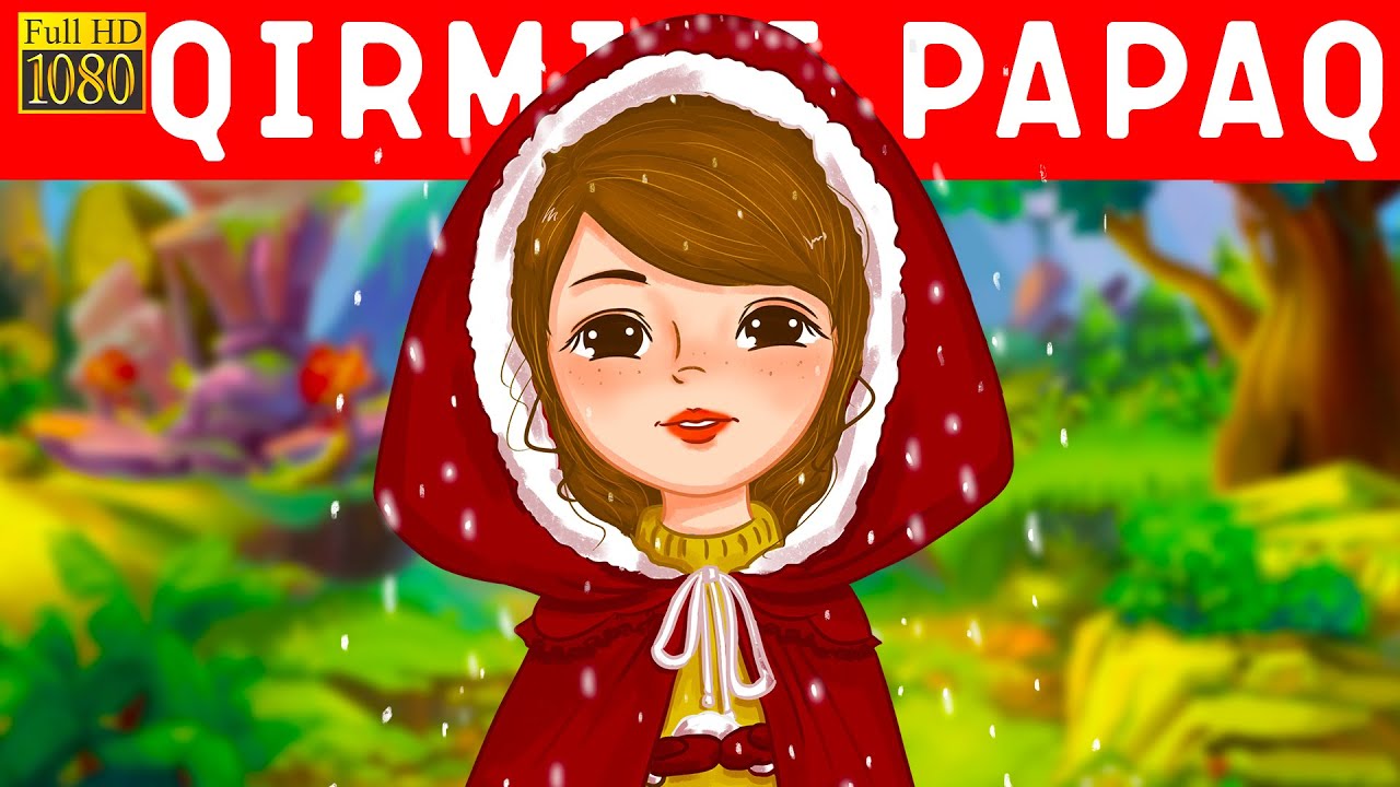 Qırmızı Papaq Nağılı -SESLİ NAGİLLAR - YouTube