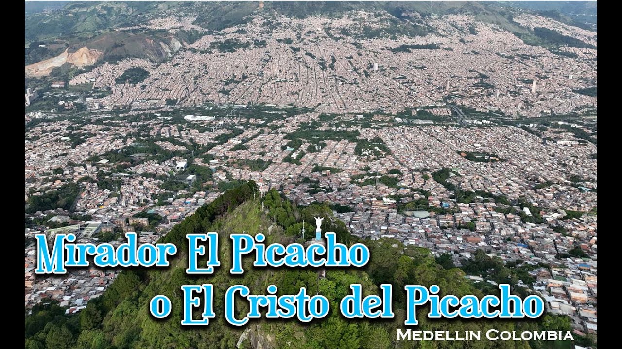 Mirador El Picacho o El Cristo del Picacho Medellin Colombia I ...