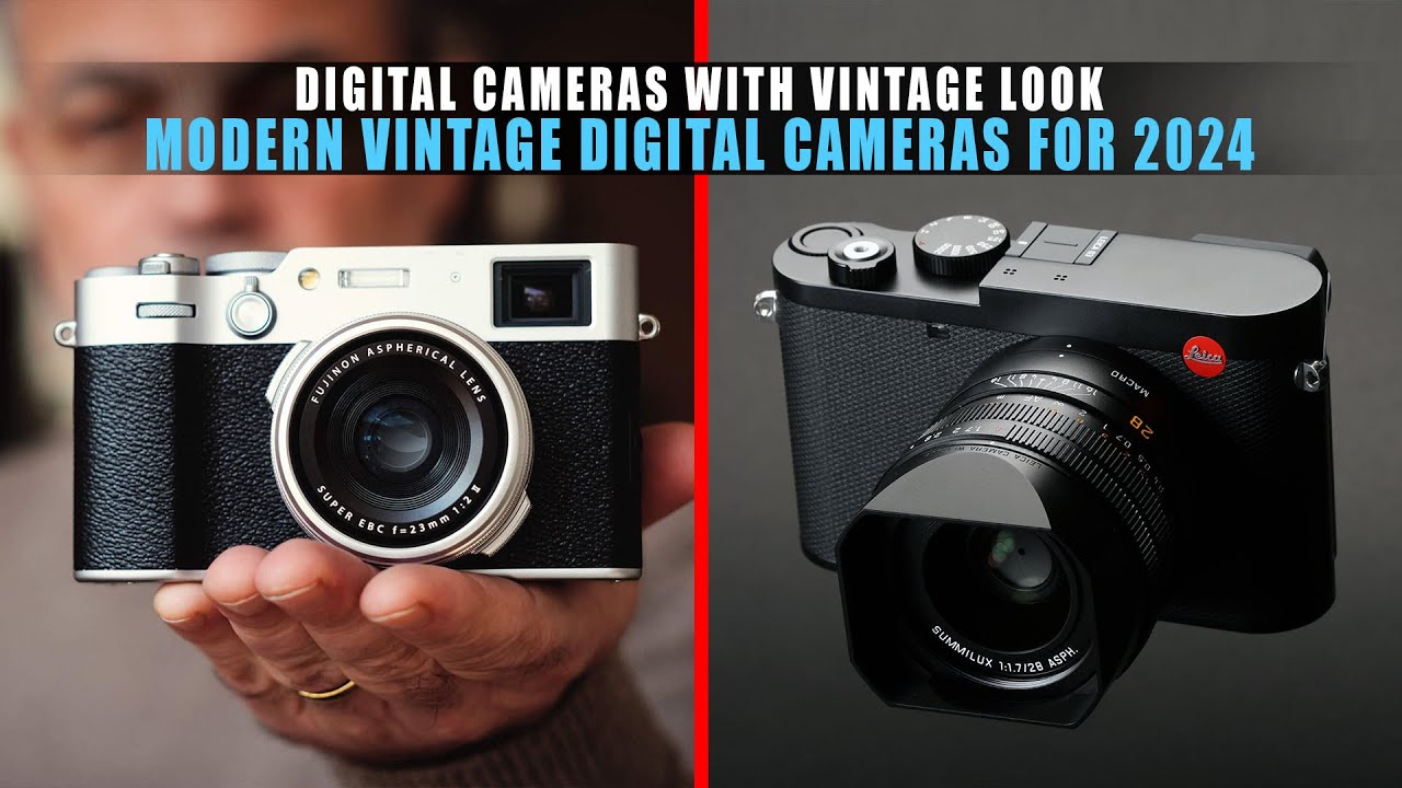 5 Best Modern Vintage Digital Cameras for 2024 | Digital Cameras with ...