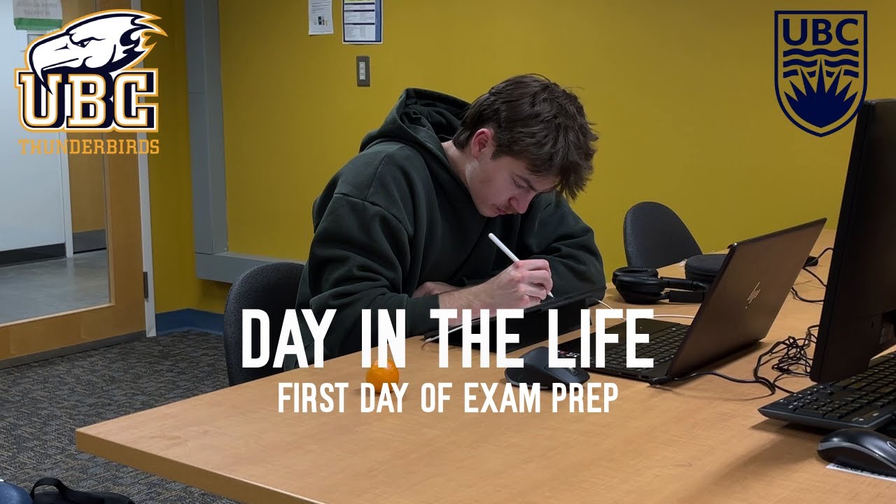 First Day of Final Exam Prep as a UBC Student - YouTube