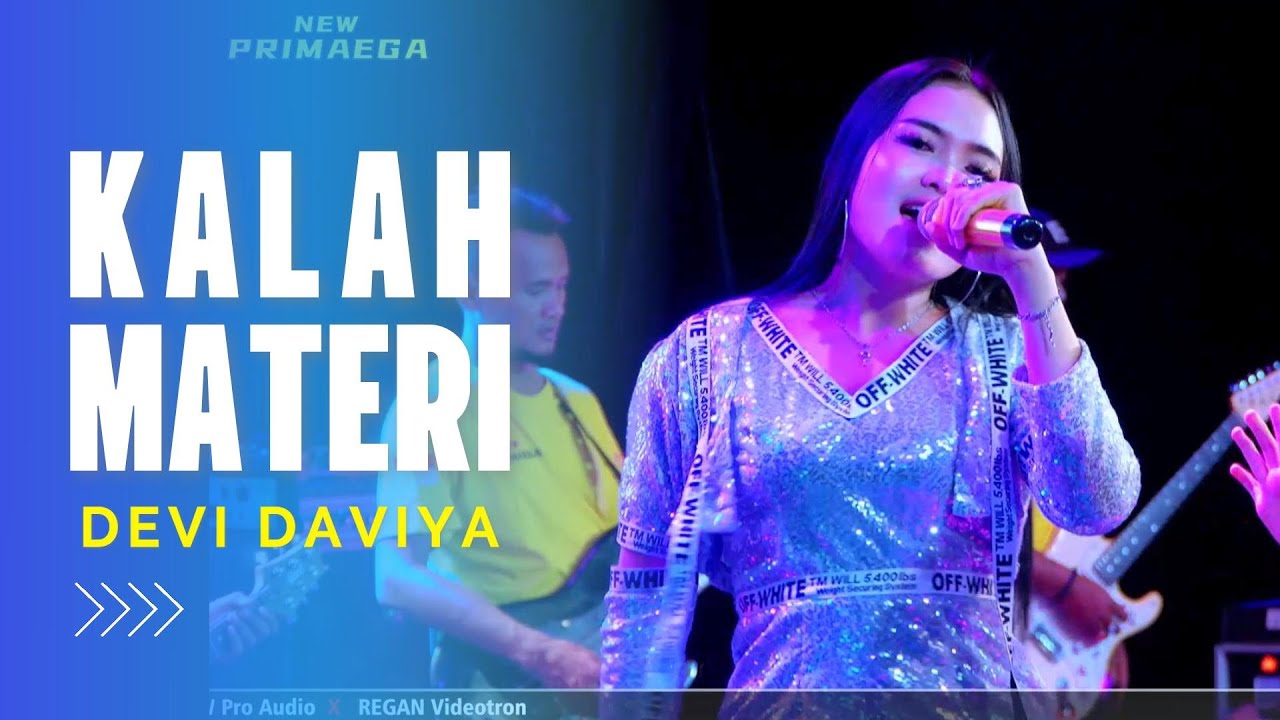 KALAH MATERI - DEVI DAVIYA "NEW PRIMAEGA" || LIVE.DS.CAPAR, KEC ...