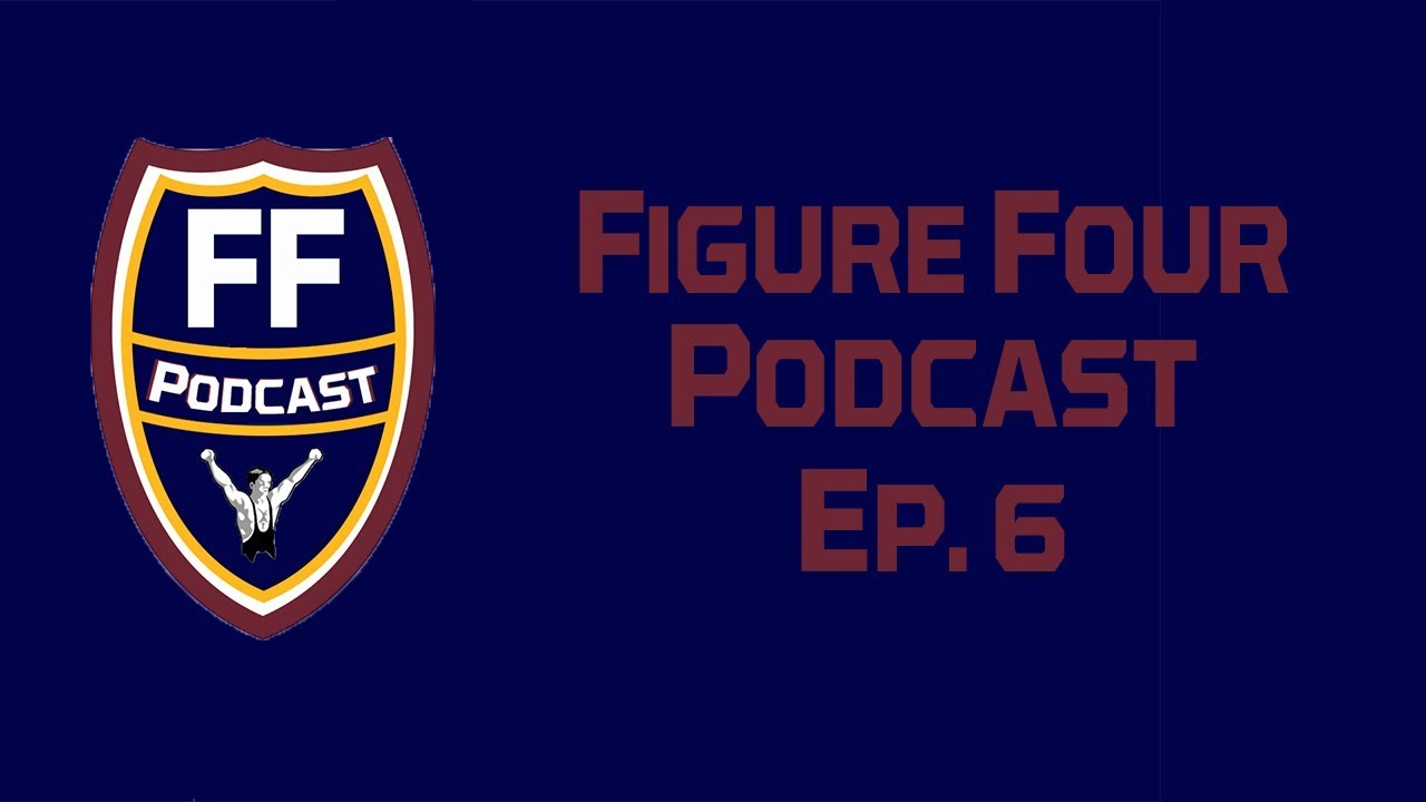 Figure Four Podcast: Episode 6 - YouTube