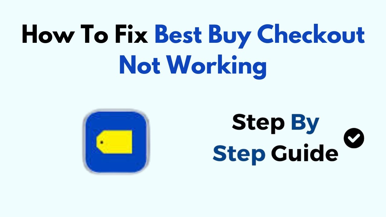 How To Fix Best Buy Checkout Not Working - YouTube