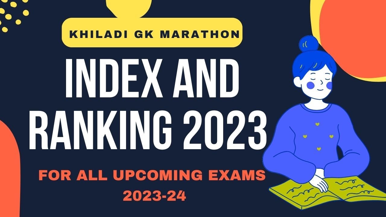 Index and Ranking 2023 | Index 2023 Current Affairs | Khiladi GK ...