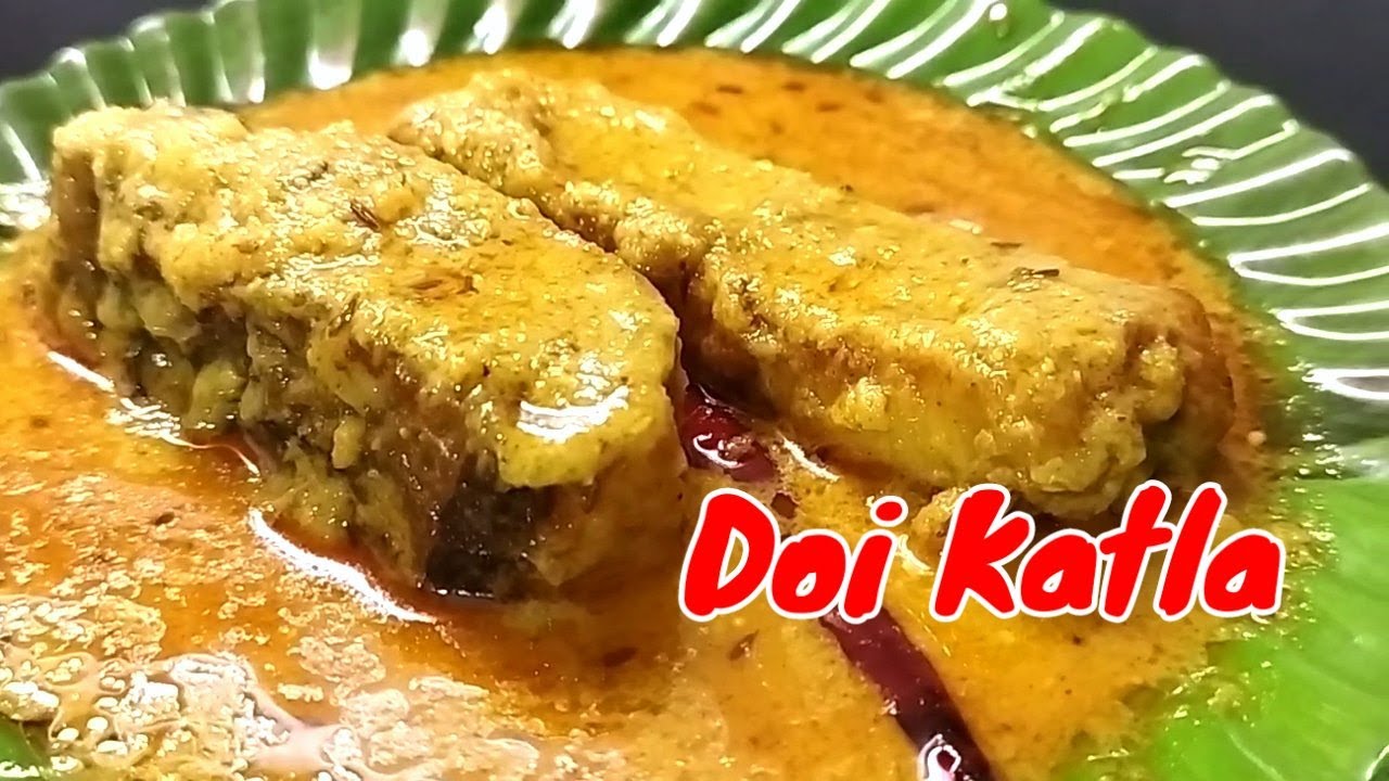 Doi Katla Recipe in Bengali / Doi Katla / Doi Katla Recipe /dahi katla ...