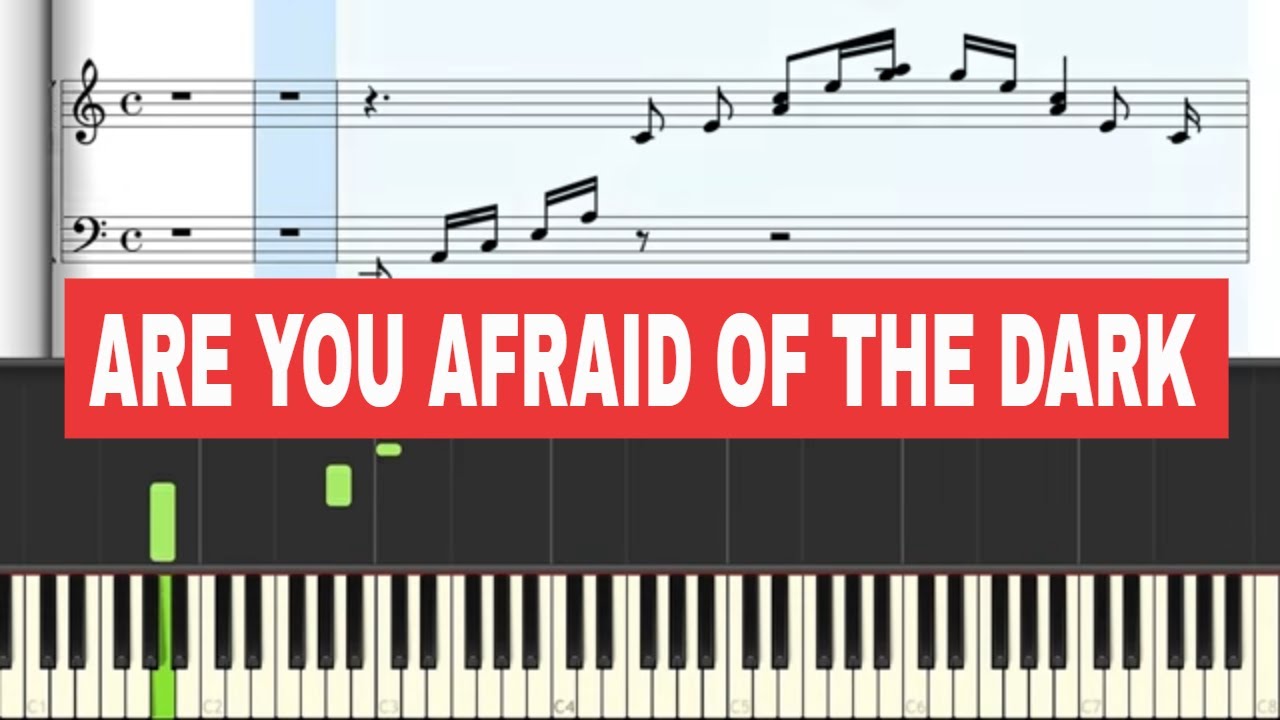 Are you Afraid of the Dark - Theme Song - Piano SLOW - Sheet Music ...