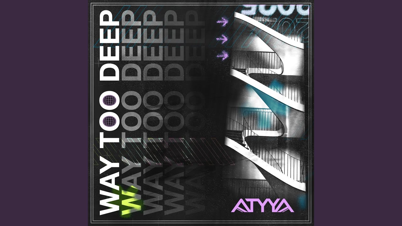 Way Too Deep - YouTube