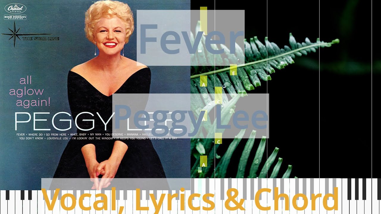 🎹Chord & Lyrics, Fever, Peggy Lee, Synthesia Piano - YouTube