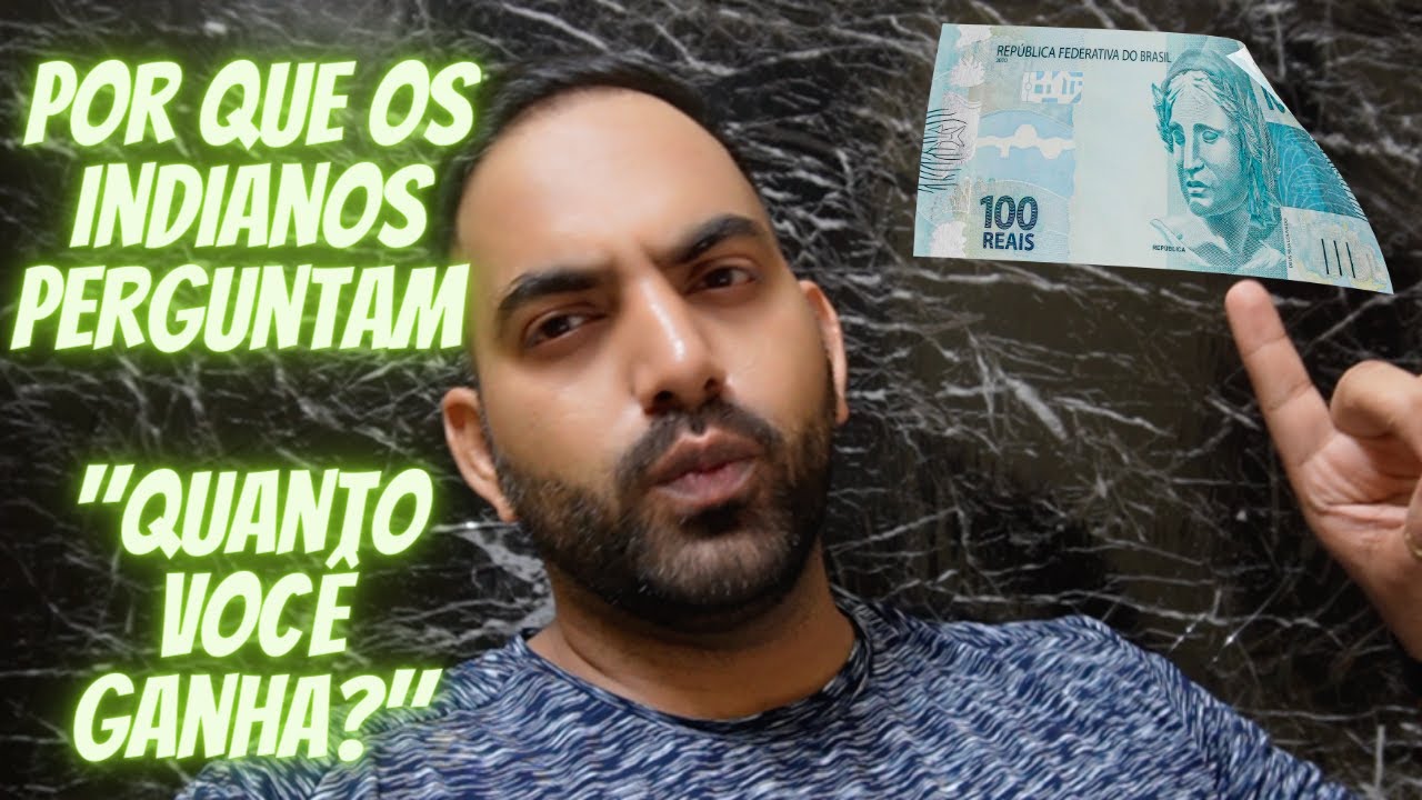 Por que os indianos perguntam "quanto você ganha?" - YouTube