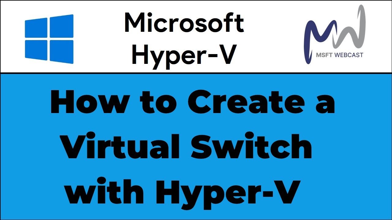 8. How to Create a Virtual Switch with Hyper-V | Windows Server 2025 ...