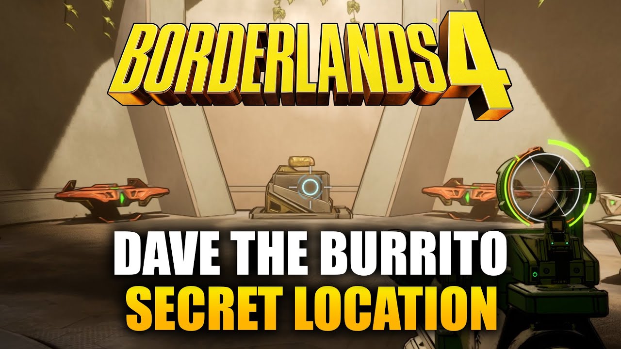 Borderlands 4 - How To Find Dave The Burrito Secret Location (Guac is Extra Achievement) - YouTube