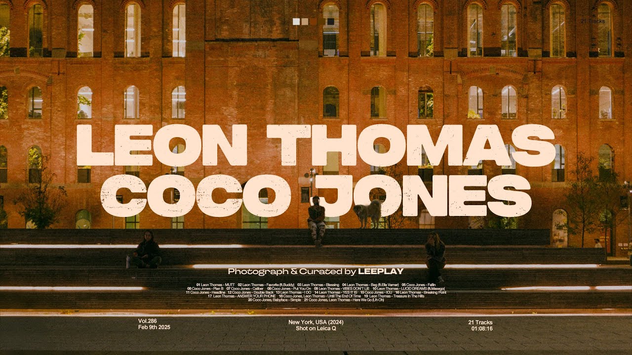[Playlist] 집 가는 길엔 R&B가 맞아 (Leon Thomas & Coco Jones Playlist) - YouTube