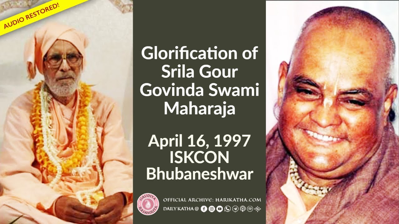 Glorification of Srila Gour Govinda Swami Maharaja - HINDI & ENGLISH ...