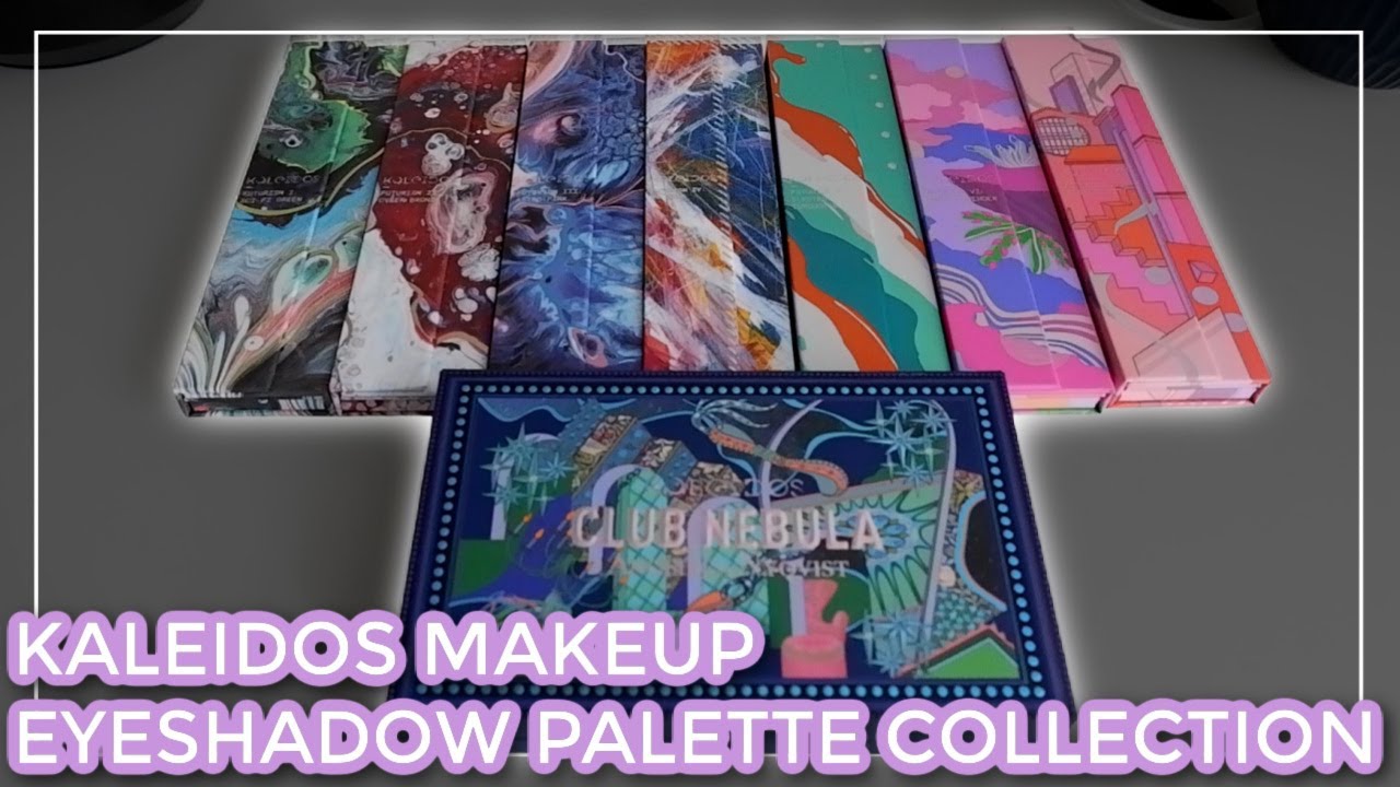 KALEIDOS MAKEUP EYESHADOW PALETTE COLLECTION // An overview of all my ...