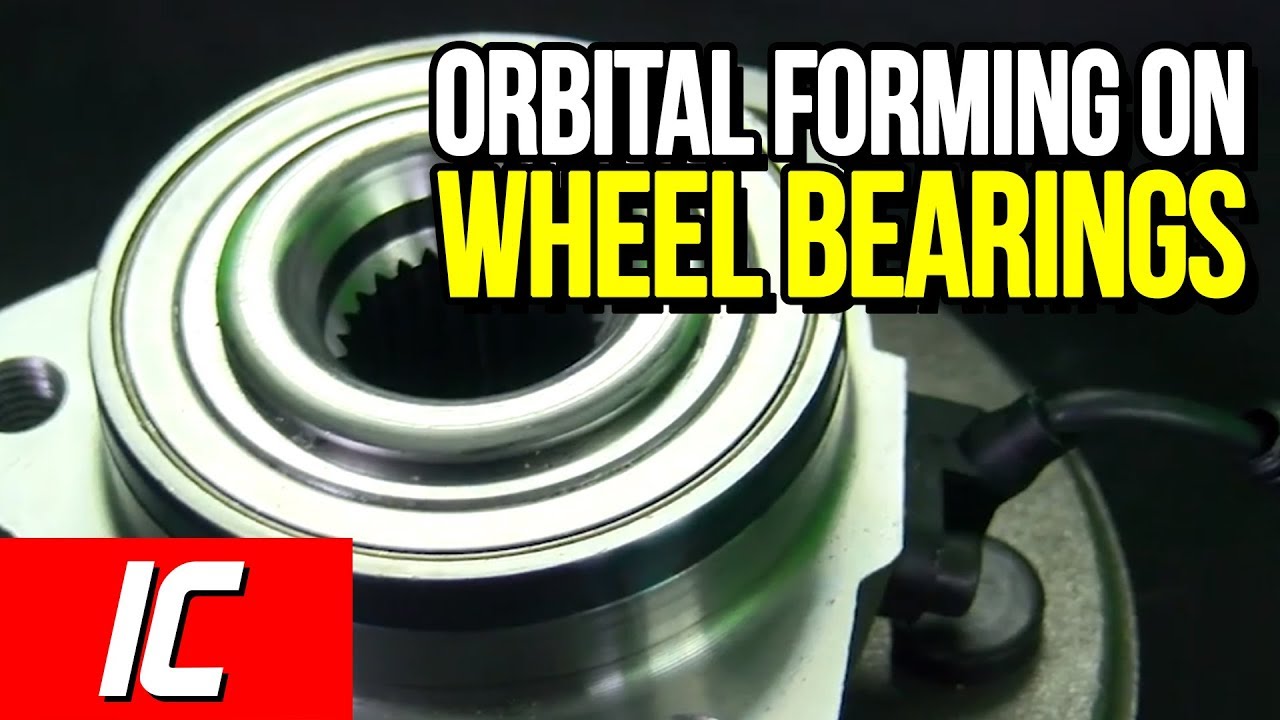 Orbital forming on wheel bearings | Tech Minute - YouTube