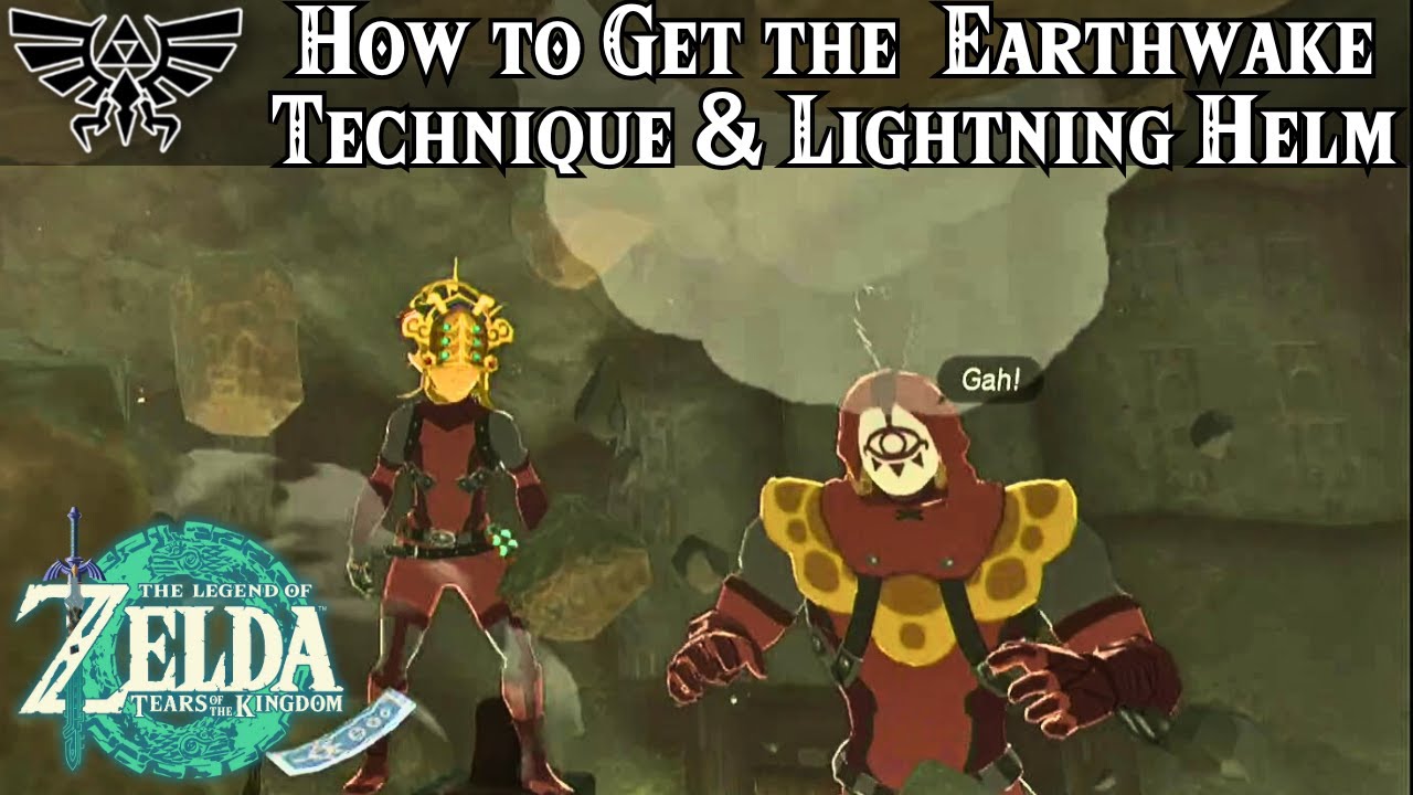 How to Get the Earthwake Technique and the Lightning Helm | Zelda ...