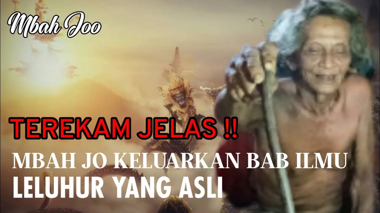 🔴 Mbah Jo Penguasa Ilmu Jawa Tingkat Tinggi - YouTube