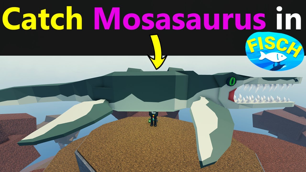 How to get Mosasaurus in Fisch Roblox | Where to catch Mosasaurus in ...