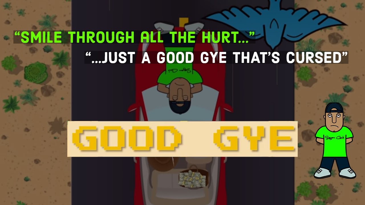 Who Can Relate? - "Good Gye" by Buddy Cheeks - Animation Video | Rap ...