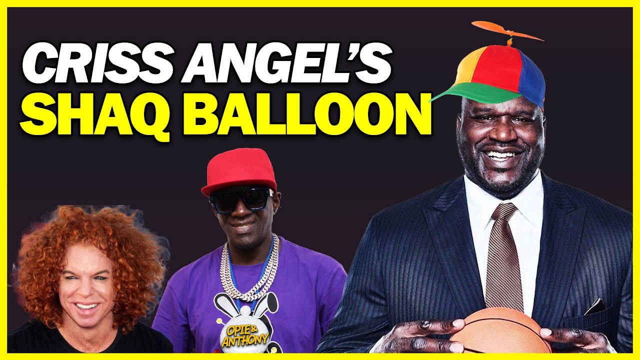 Opie & Anthony | Criss Angel's Shaq Balloon (With Video) - YouTube