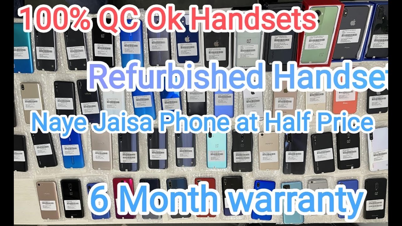 Second Hand Refurbished Mobile with Warranty | 100 % QC Ok | Starting ...