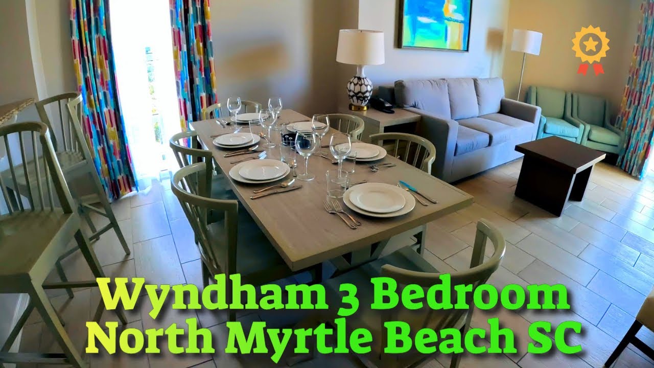 Wyndham Ocean Boulevard 3 Bedroom Timeshare North Myrtle Beach - YouTube