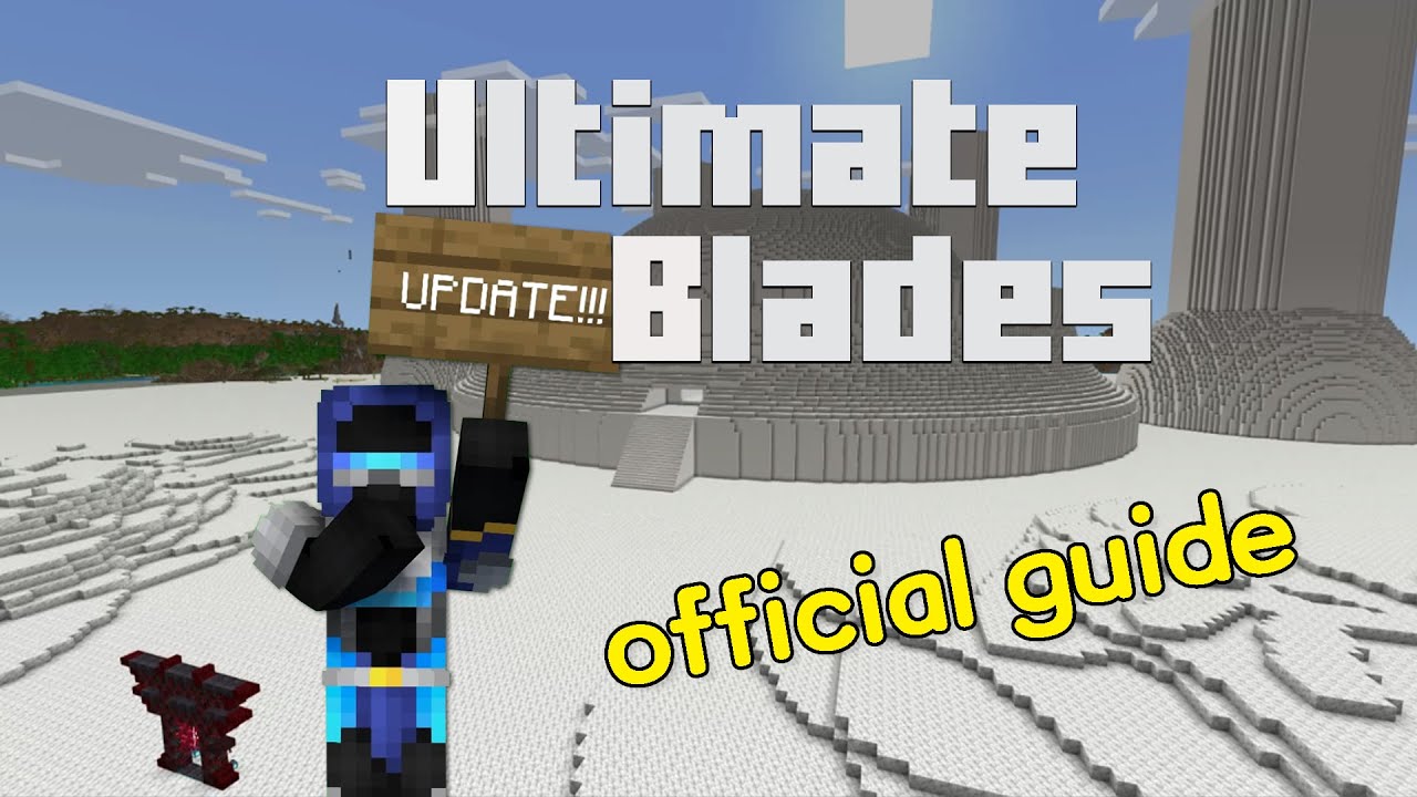 Minecraft: UPDATES of Utimate Blades - Official Guide - YouTube
