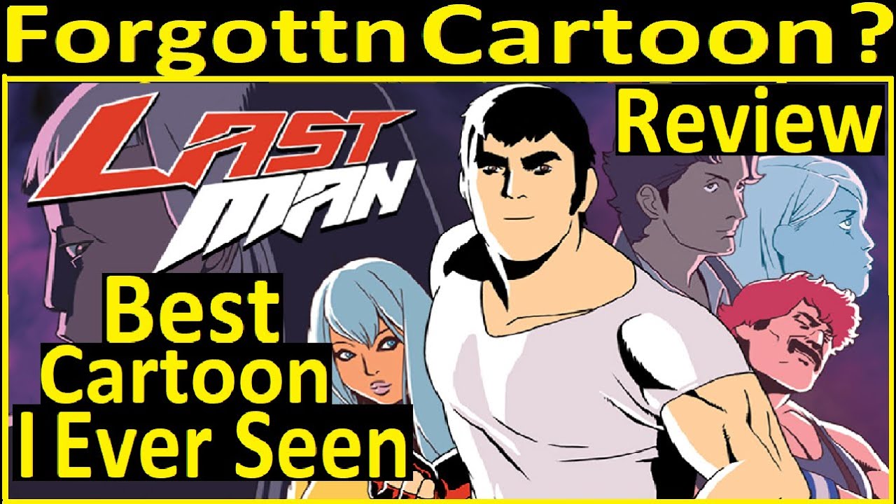 Retro Cartoon Review Last Man (2016) Forgotten Cartoon? - YouTube