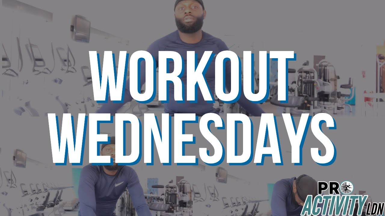 Workout Wednesdays - YouTube