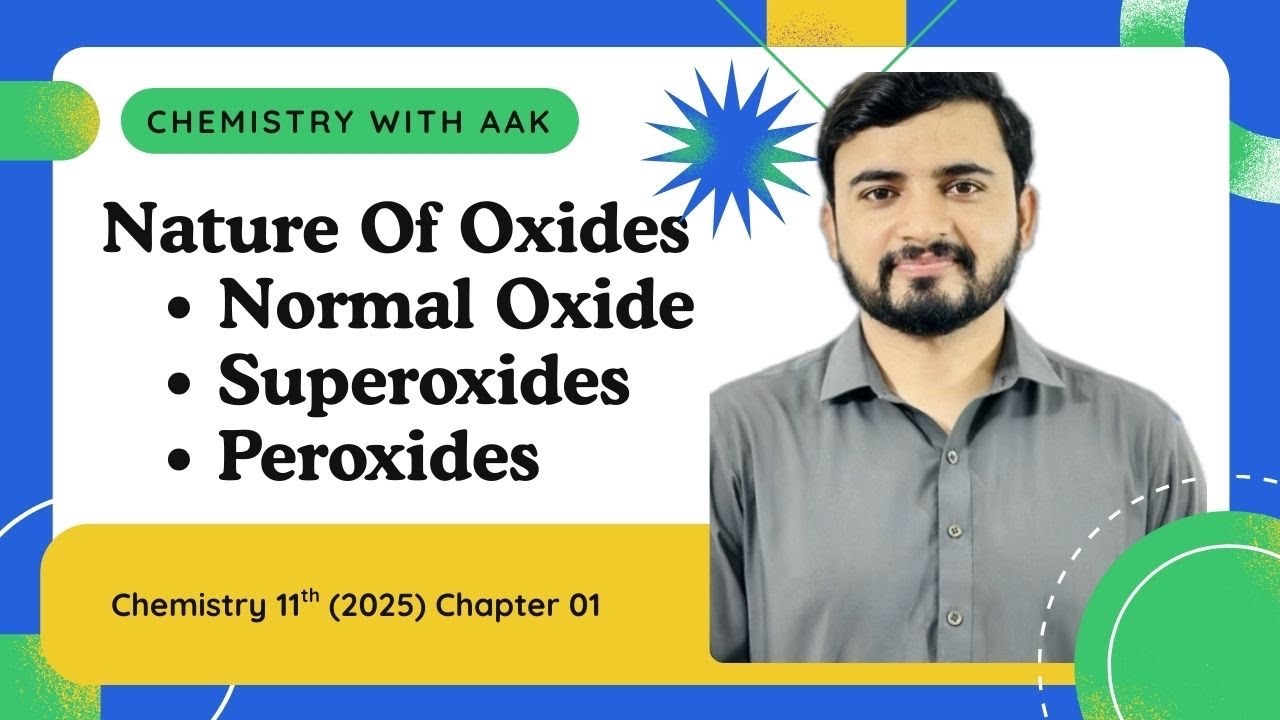Normal Oxide, Peroxide, Superoxide & Special Oxides | Class 11 ...
