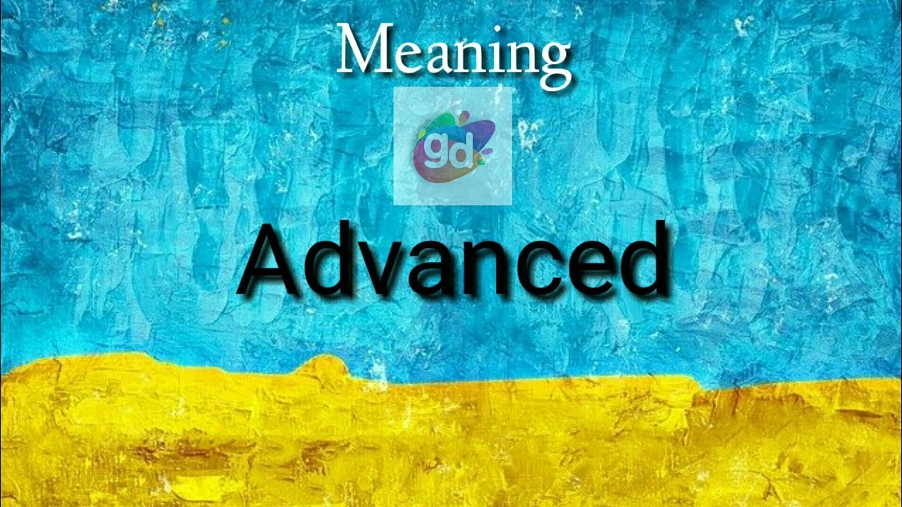 Advanced Meaning with Pronunciation//Googul Dictionary// - YouTube
