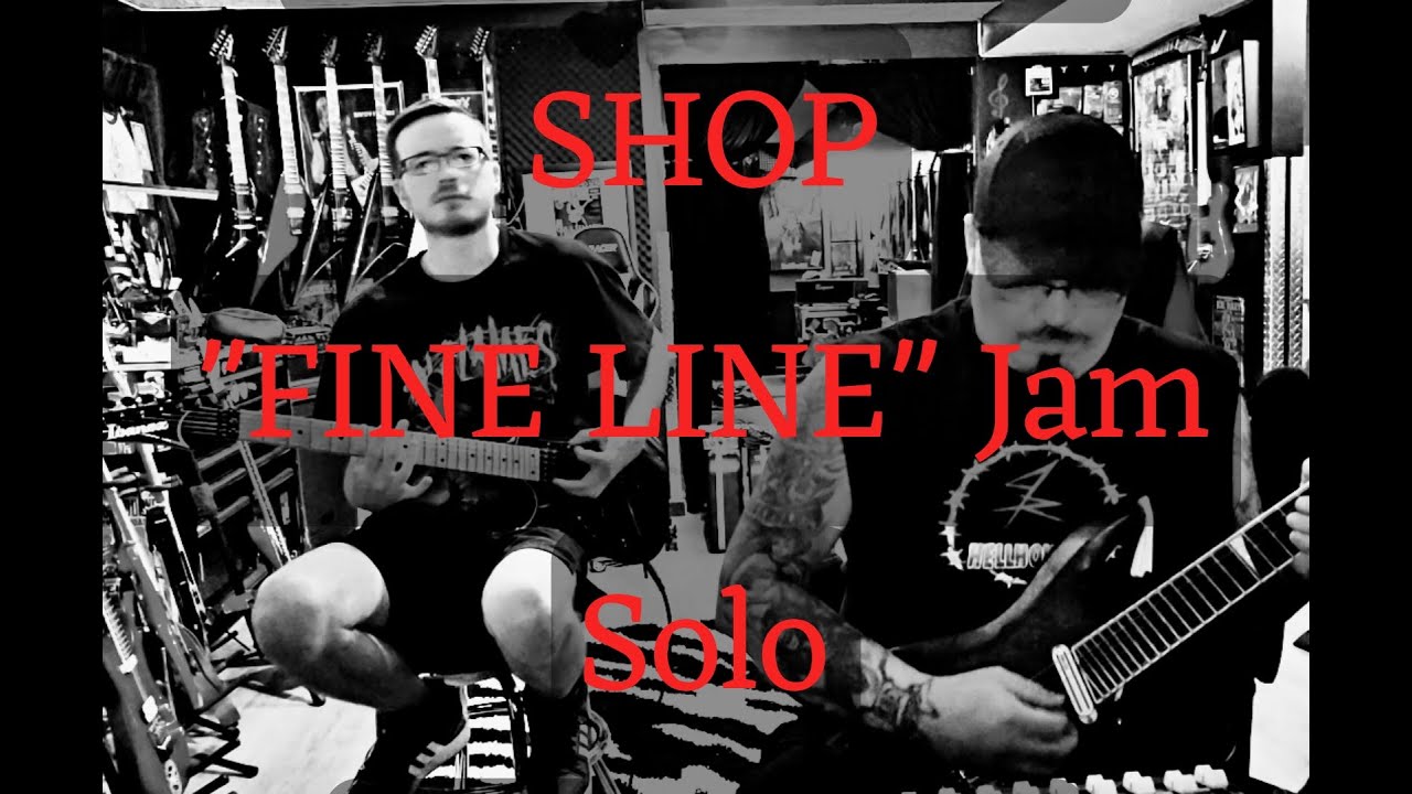 JOE'S SHRED SHOP - JOE & JUSTIN "FINE LINE" JAM Studio Outtake - YouTube