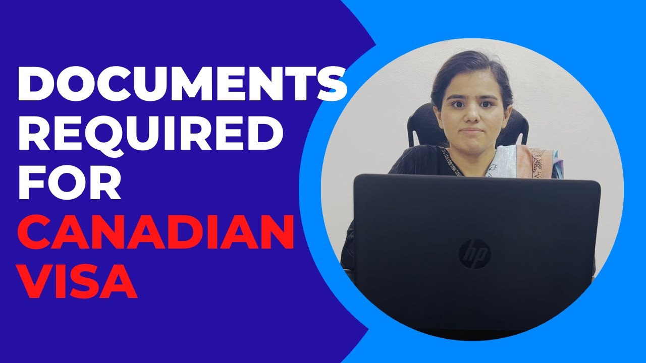 Documents Required For Canadian Visa YouTube documents-required-for-canadian-visa-youtube