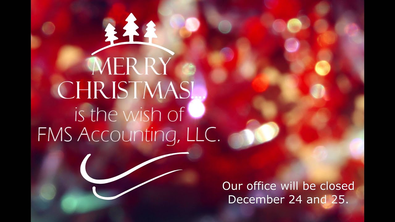 FMS Accounting, LLC. - Marry Christmas 2015. - YouTube