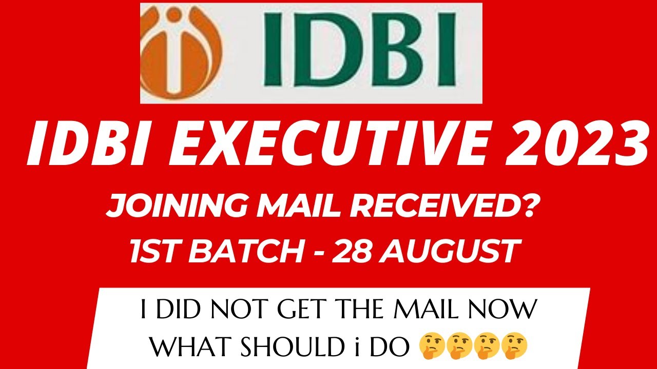 IDBI Executive 2023 waiting list final mail || Update Call letter for ...