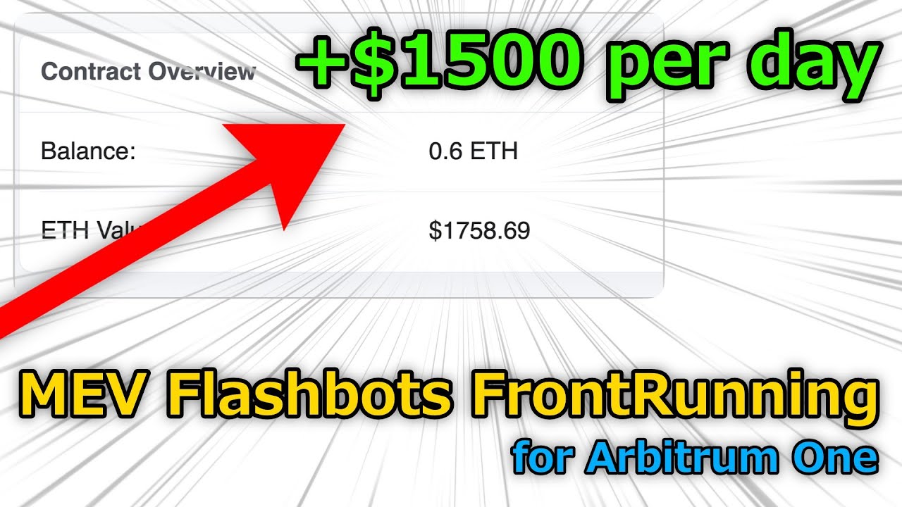MEV Flashbots FrontRunning BOT! $1500 per day!! - YouTube