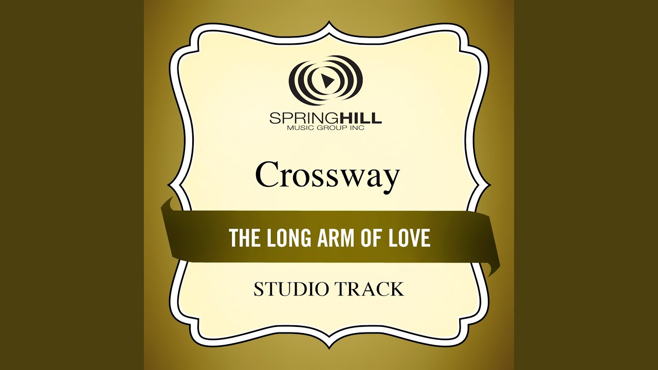 The Long Arm Of Love (Medium Key Performance Track With Background ...