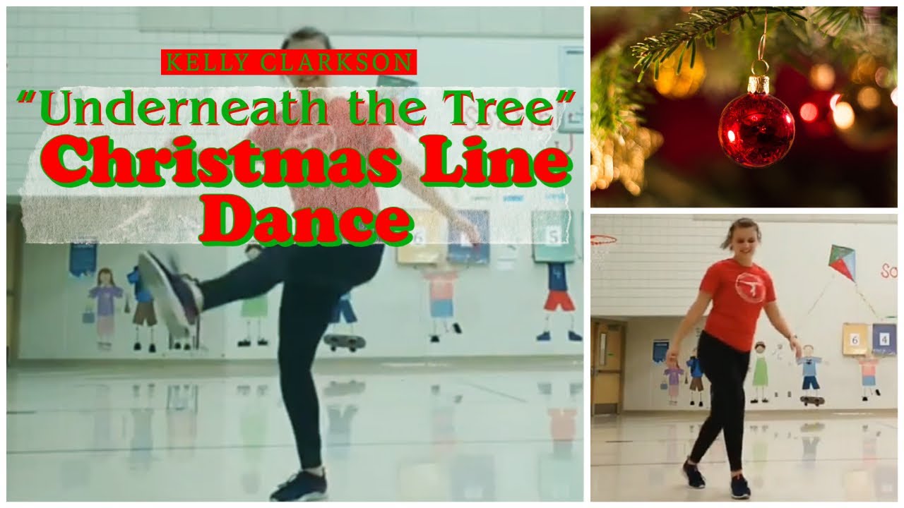"Underneath the Tree" (Kelly Clarkson) Christmas Line Dance - YouTube