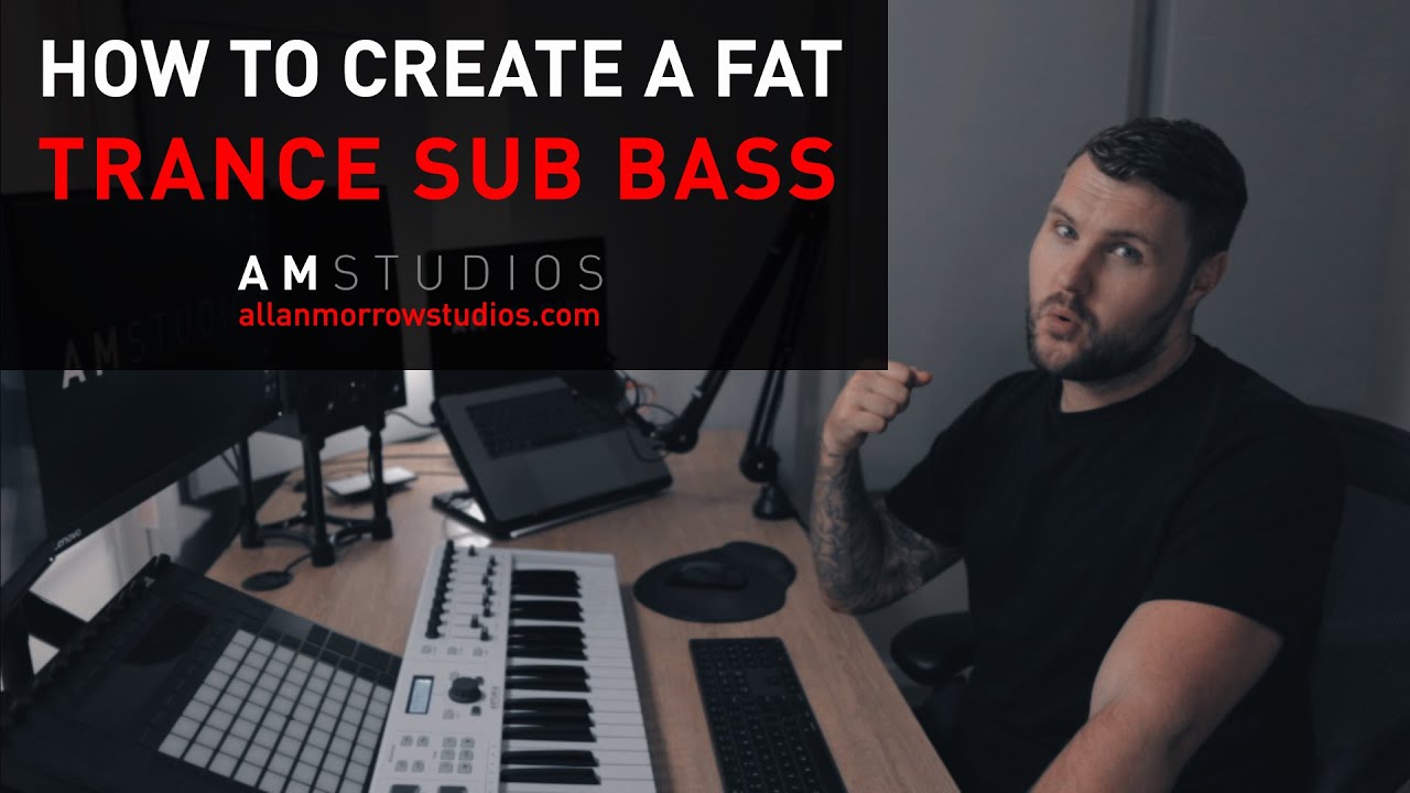 Trance Sub Bass | Trance Production Tutorial - YouTube
