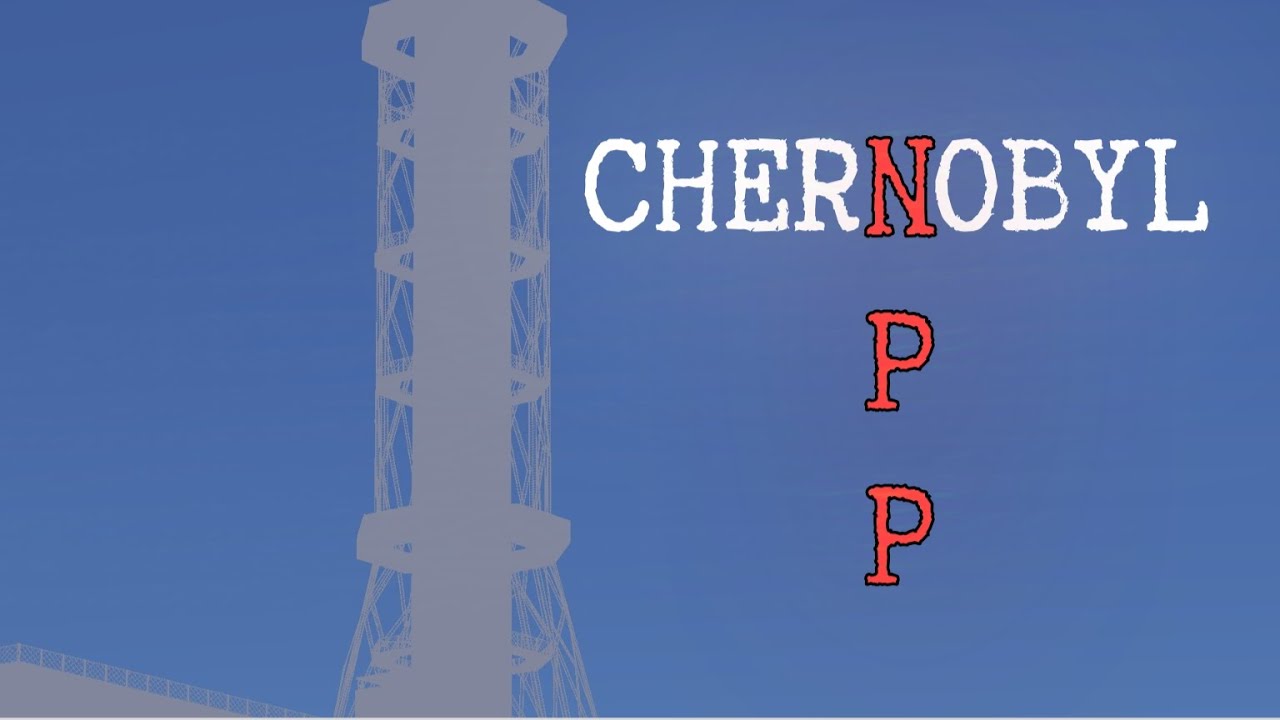 construction of the Chernobyl Nuclear Power Plant in Simple Sandbox 2 ...