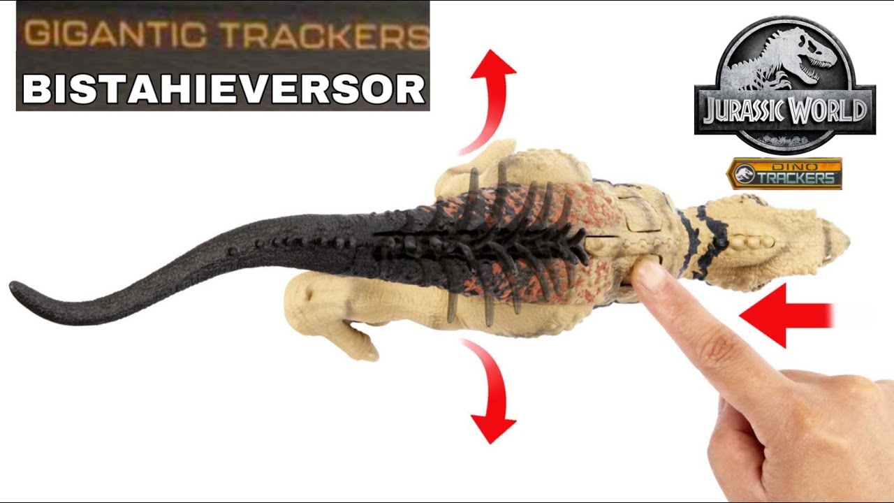 Bistahieversor Gigantic Trackers! ( Jurassic World Dino Tracker Toys ...